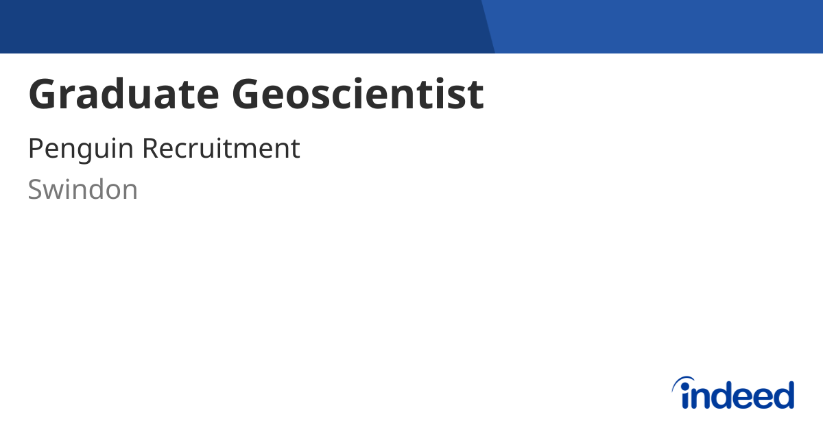 Graduate Geoscientist - Swindon - Indeed.com