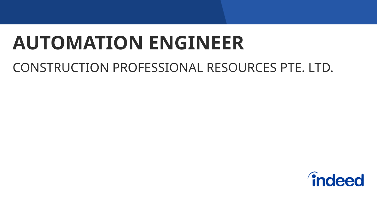 AUTOMATION ENGINEER - Singapore - Indeed.com