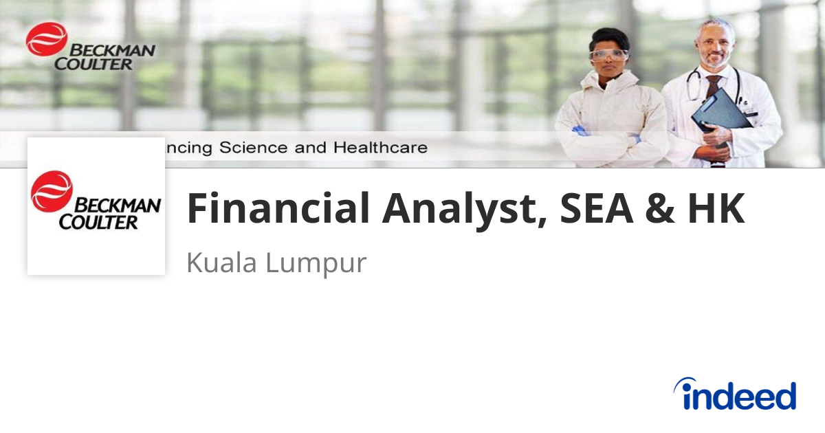 Financial Analyst, SEA & HK - Kuala Lumpur - Indeed.com