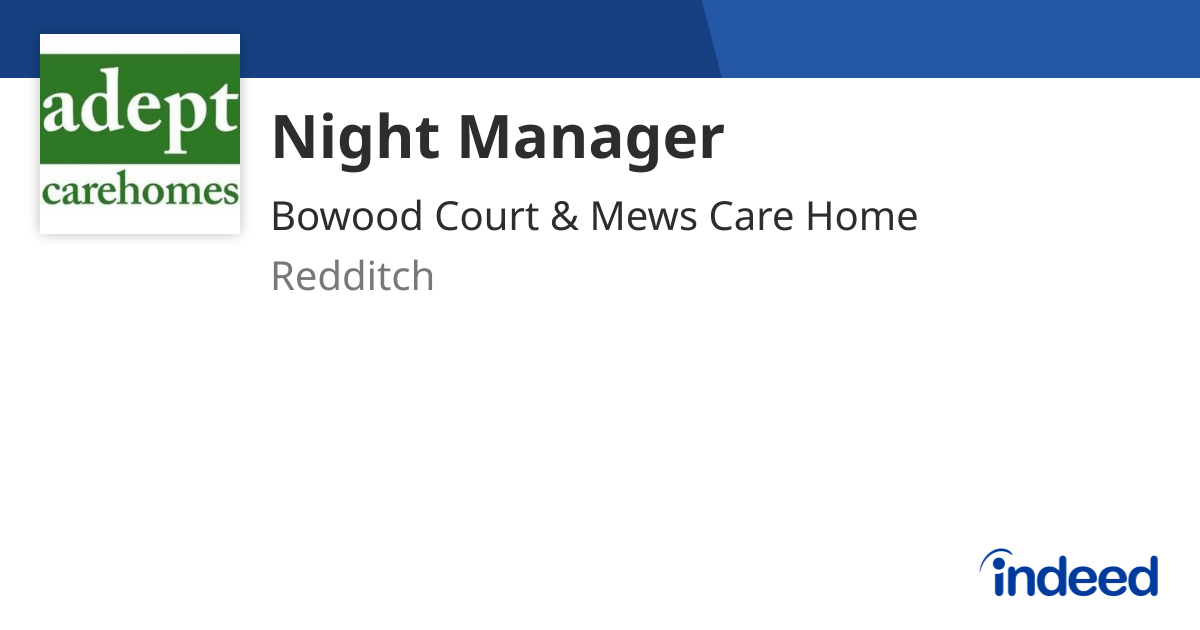 Night Manager - Redditch B97 6AT - Indeed.com