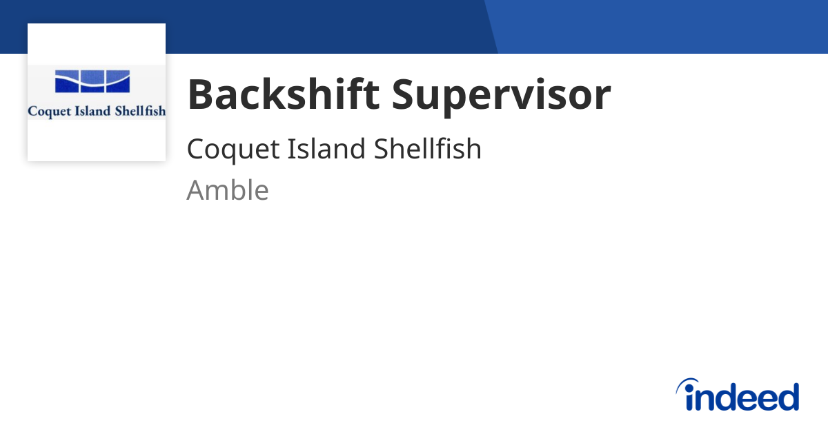 Backshift Supervisor - Amble NE65 0PE - Indeed.com