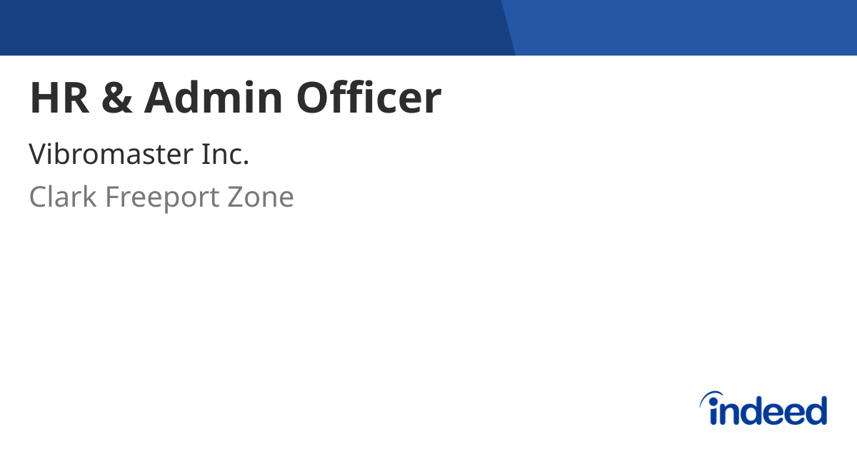 HR & Admin Officer - Clark Freeport Zone - Indeed.com