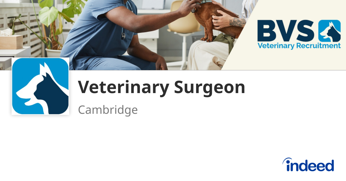 Veterinary Surgeon - Cambridge - Indeed.com