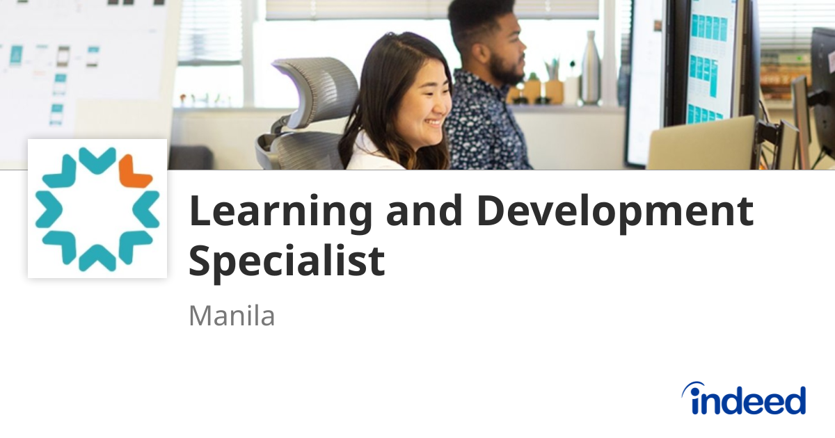 Learning and Development Specialist - Manila - Indeed.com