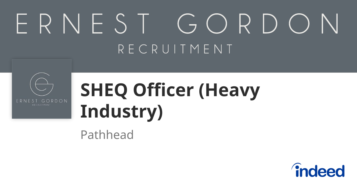 SHEQ Officer (Heavy Industry) - Pathhead - Indeed.com