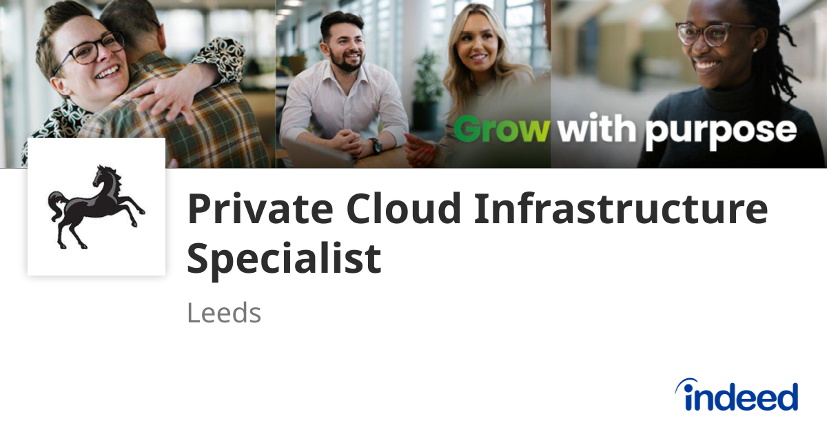 Private Cloud Infrastructure Specialist - Leeds - Indeed.com