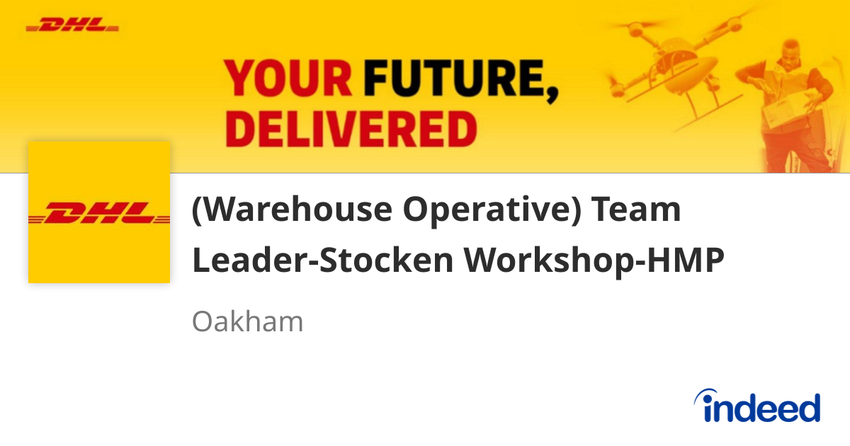 (Warehouse Operative) Team Leader-Stocken Workshop-HMP Stocken - Oakham ...