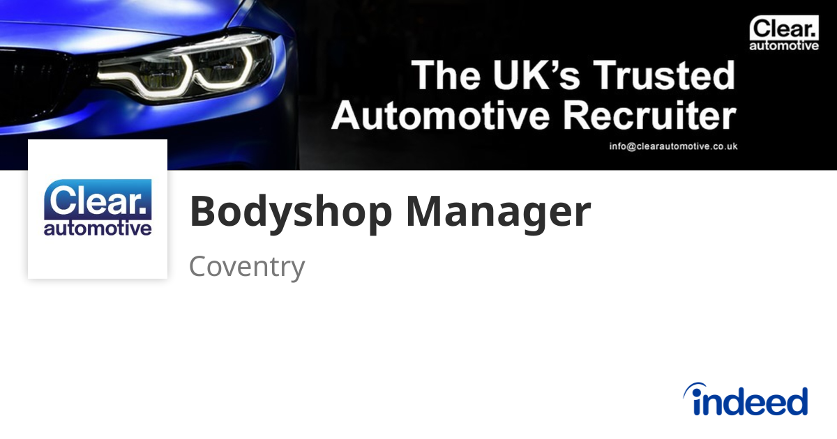 Bodyshop Manager - Coventry - Indeed.com