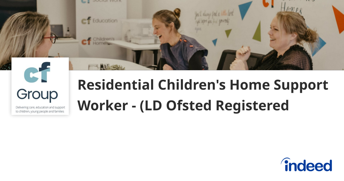 Residential Children's Home Support Worker - (LD Ofsted Registered Home) - Suffolk - Indeed.com