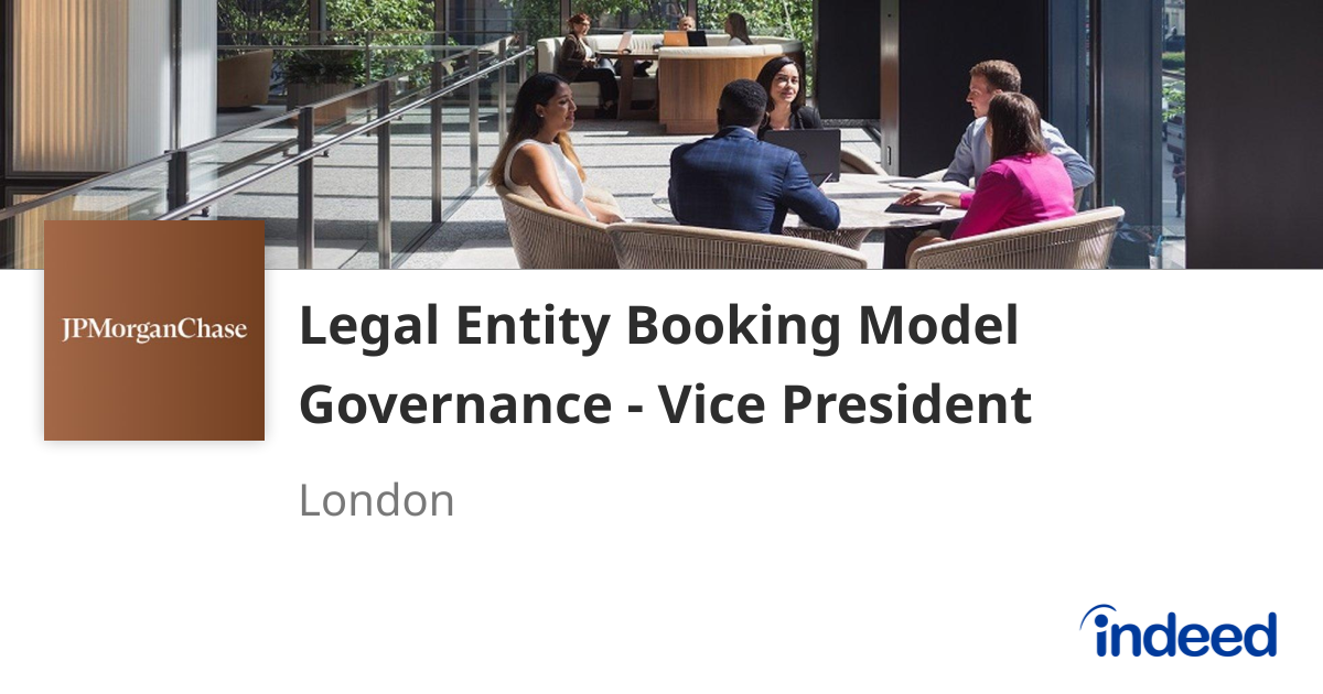 Legal Entity Booking Model Governance - Vice President - London E14 5JP ...