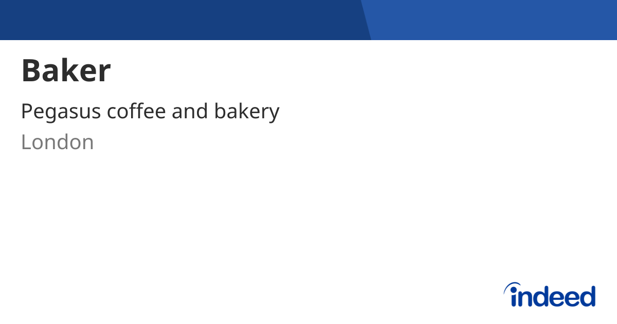 Baker - London N11 3DA - Indeed.com