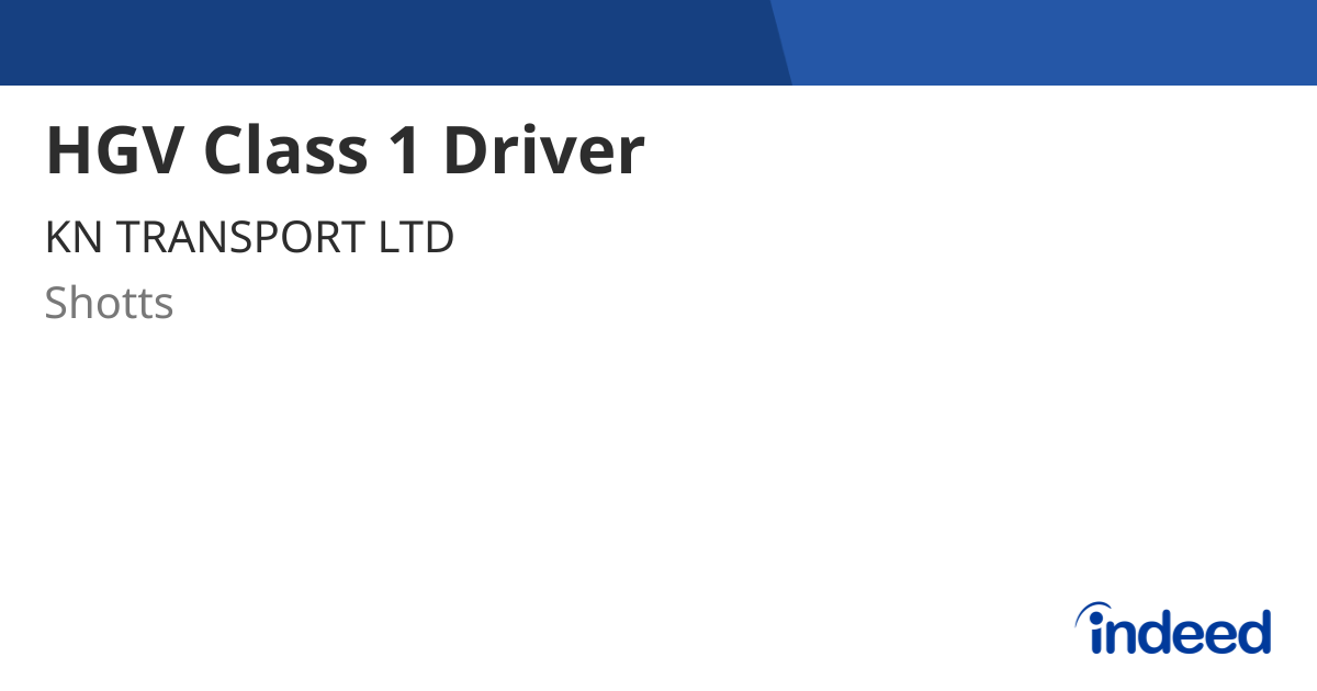 HGV Class 1 Driver - Shotts - Indeed.com