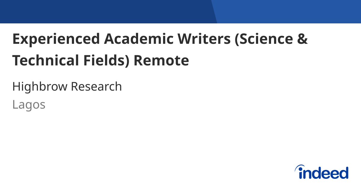 Experienced Academic Writers (Science & Technical Fields) Remote ...