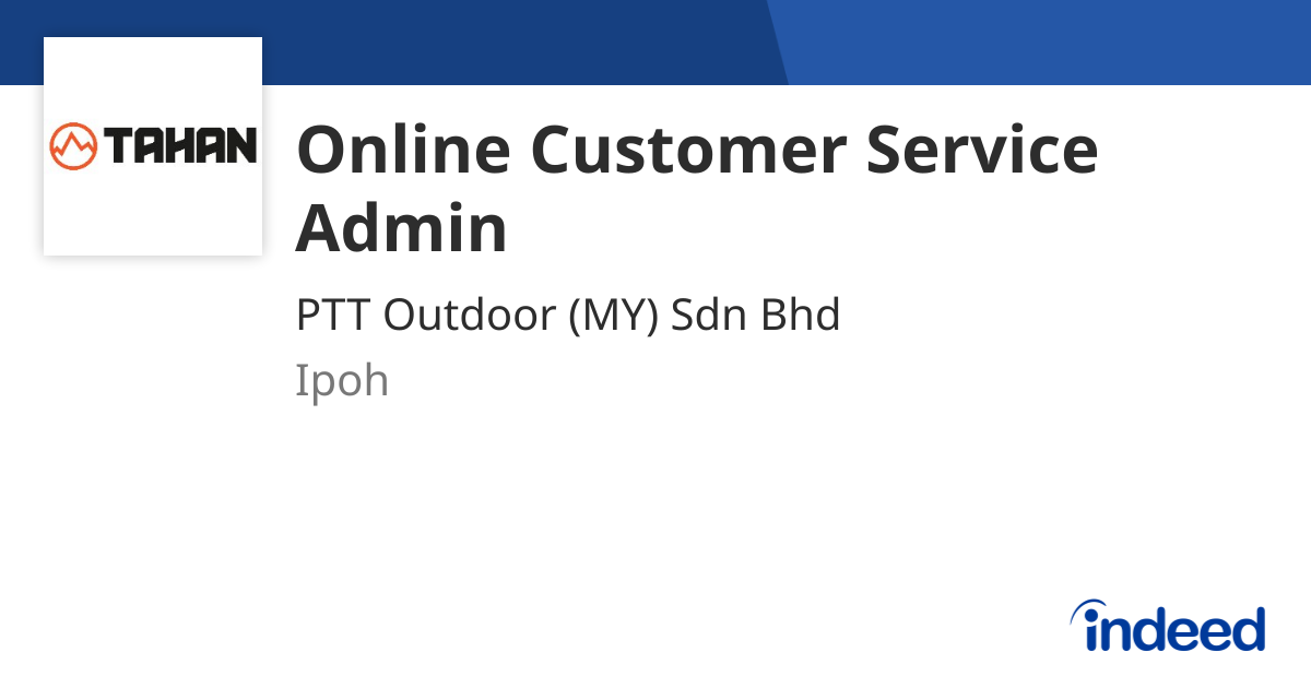 Online Customer Service Admin - Ipoh - Indeed.com