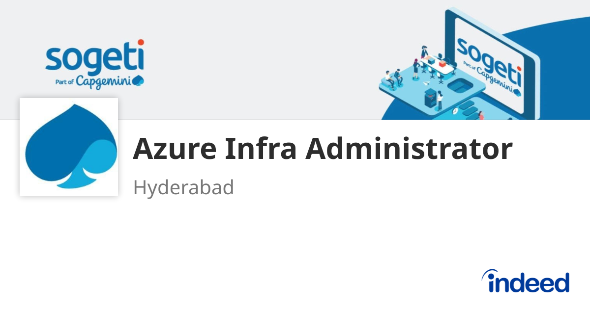 Azure Infra Administrator - Hyderabad - Indeed.com