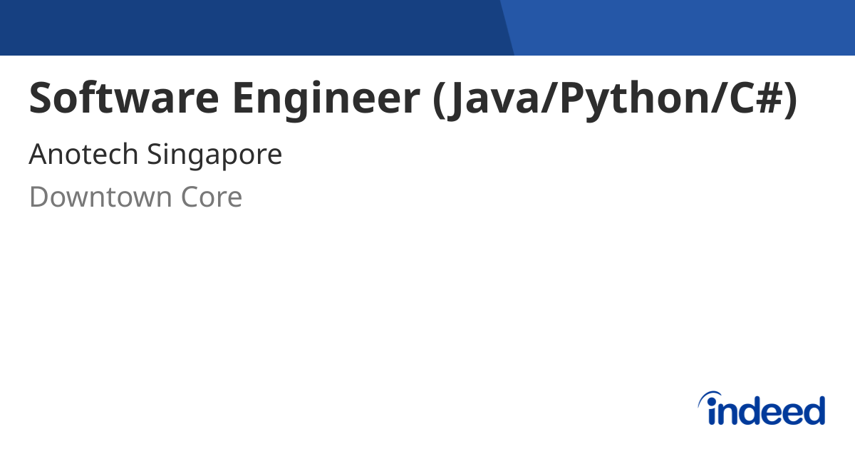 Software Engineer (Java/Python/C#) - Singapore 078881 - Indeed.com