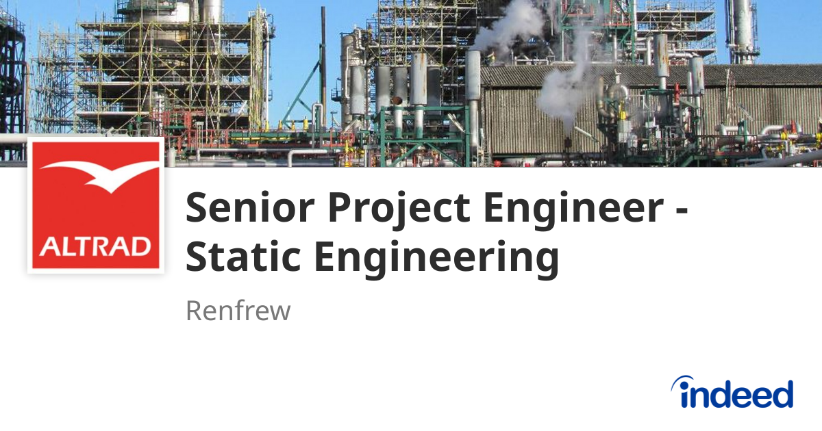 Senior Project Engineer - Static Engineering - Renfrew PA4 8DJ - Indeed.com