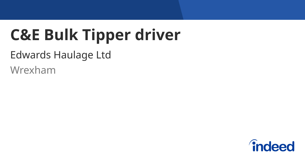 HGV Class 1 Tipper Driver - Wrexham LL13 0US - Indeed.com