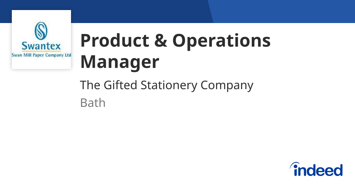 Product & Operations Manager - Bath BA1 1HE - Indeed.com
