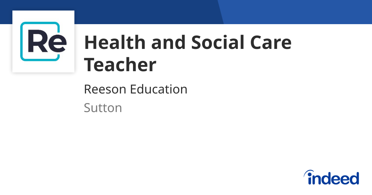Health and Social Care Teacher - Sutton SM1 1JA - Indeed.com