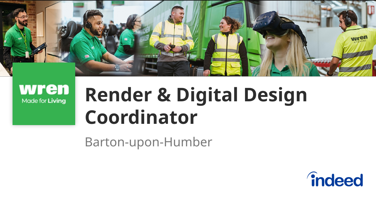 Render & Digital Design Coordinator - Barton-upon-Humber DN18 5RL ...