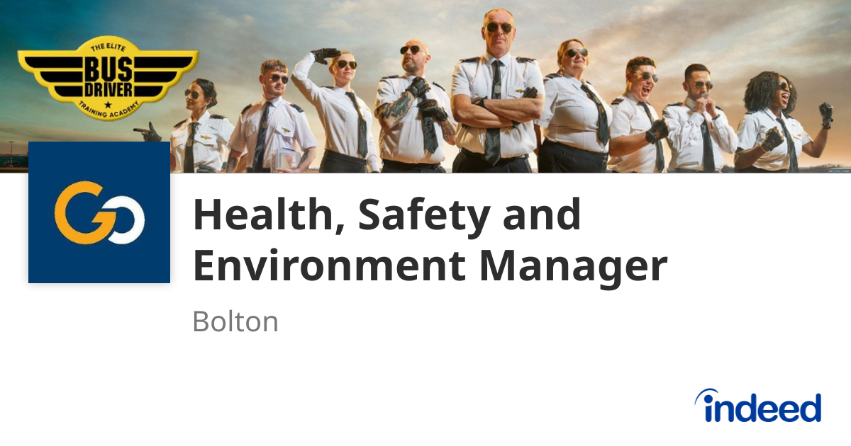 Health, Safety and Environment Manager - Bolton BL3 2AW - Indeed.com