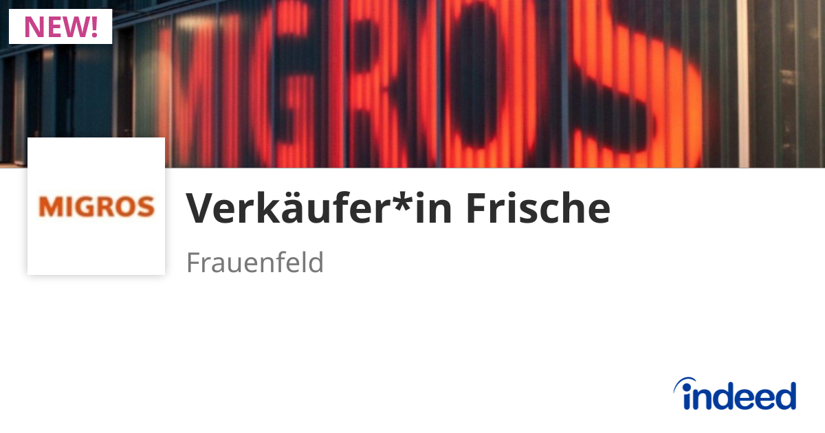 Verkäufer* in Frische - 8500 Frauenfeld, TG - Indeed.com