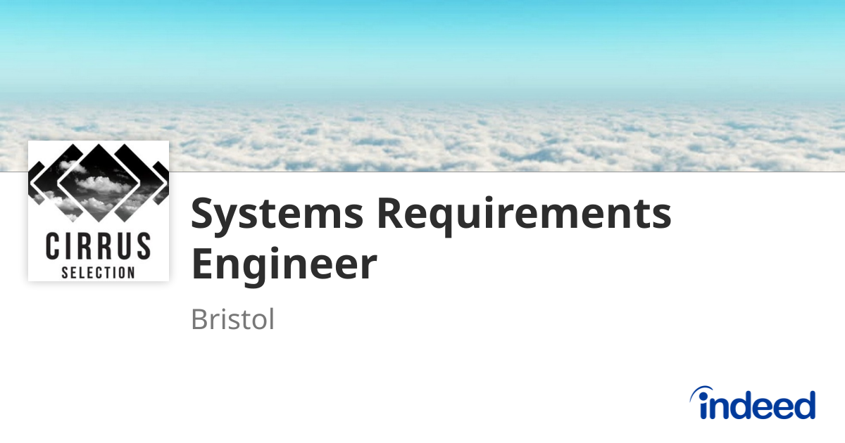 Systems Requirements Engineer - Bristol - Indeed.com