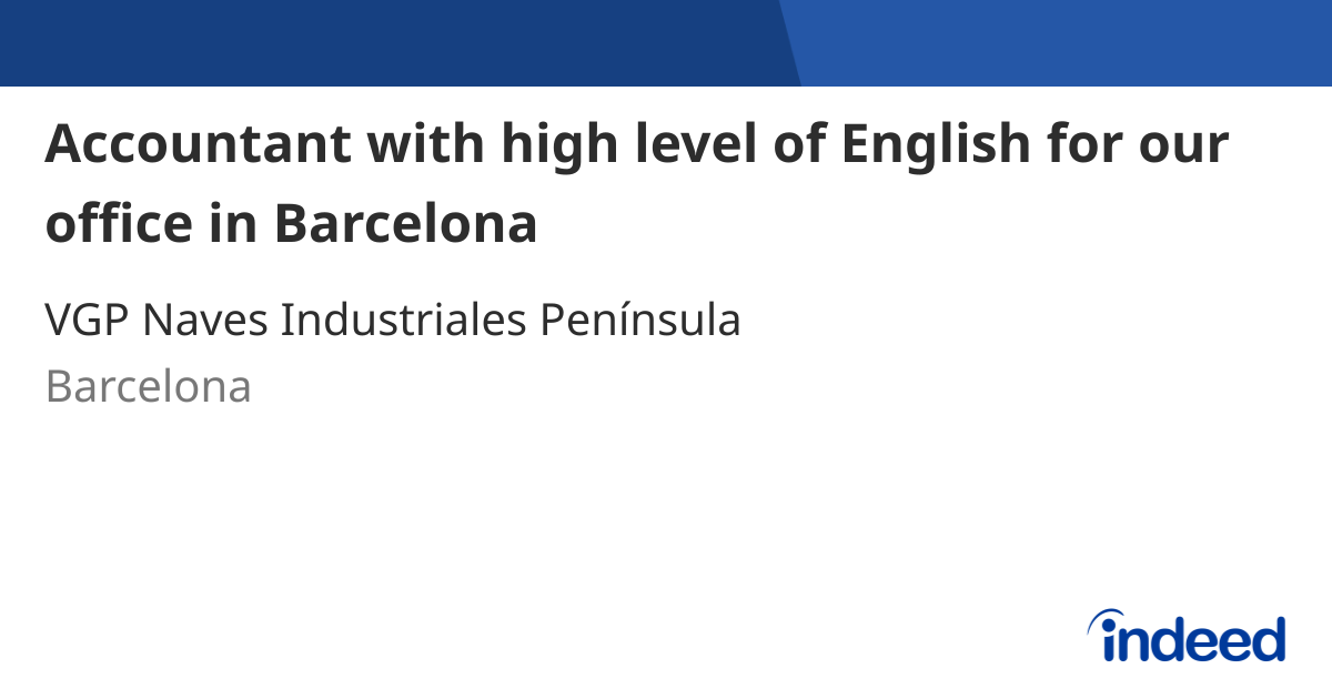 Accountant with high level of English for our office in Barcelona ...