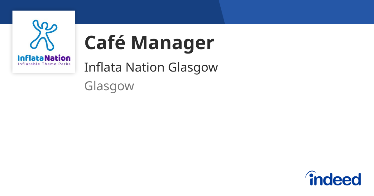 Café Manager - Glasgow G41 1EJ - Indeed.com