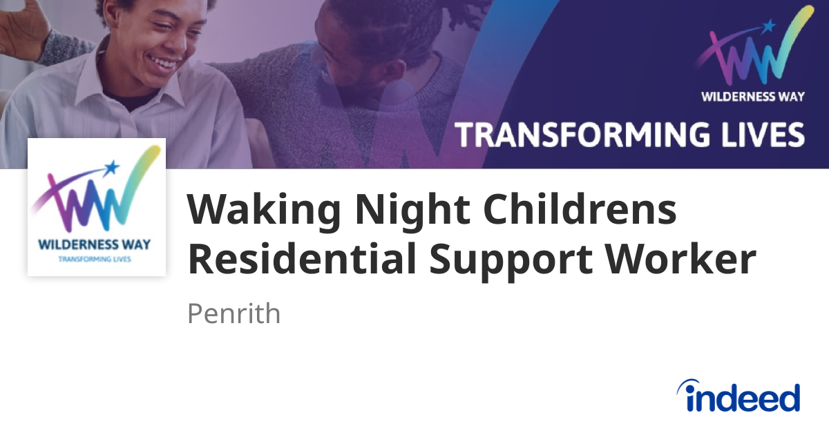 Waking Night Childrens Residential Support Worker - Penrith CA10 1NZ - Indeed.com