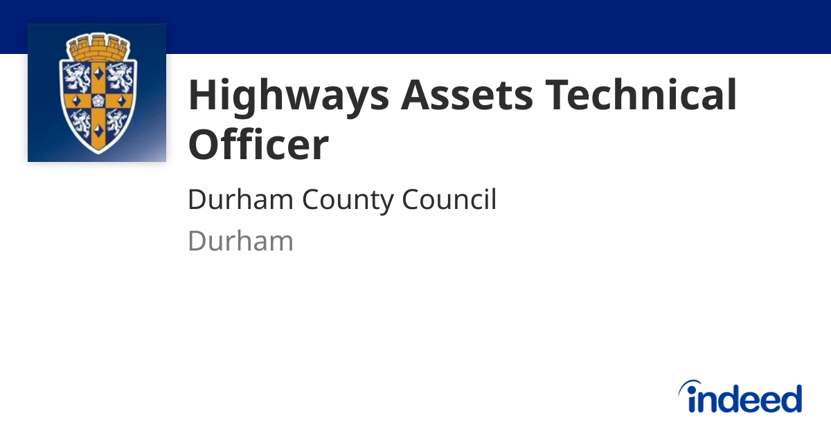Highways Assets Technical Officer - Durham DH1 - Indeed.com