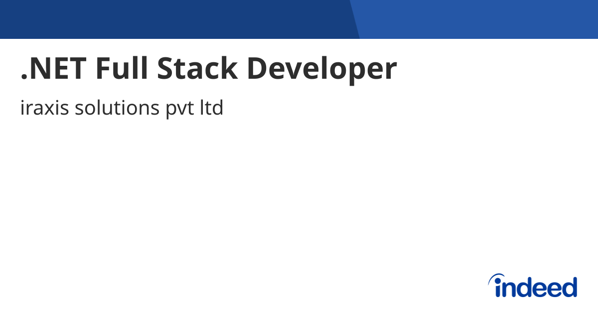 .NET Full Stack Developer - Tiruppur, Tamil Nadu - Indeed.com