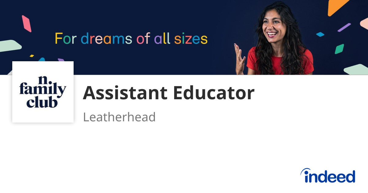 Assistant Educator (Unq) - Leatherhead KT22 7FJ - Indeed.com