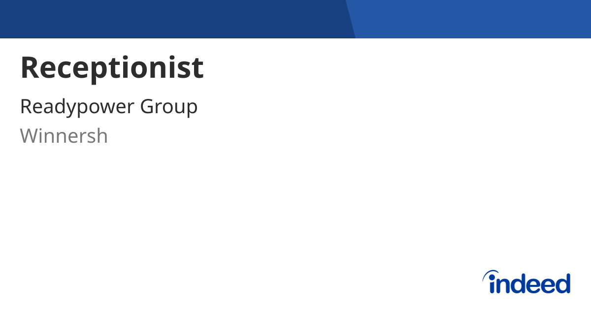 Receptionist - Winnersh - Indeed.com