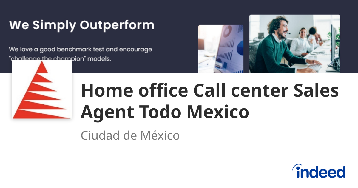 Home office Call center Sales Agent Todo Mexico - Ciudad de México ...