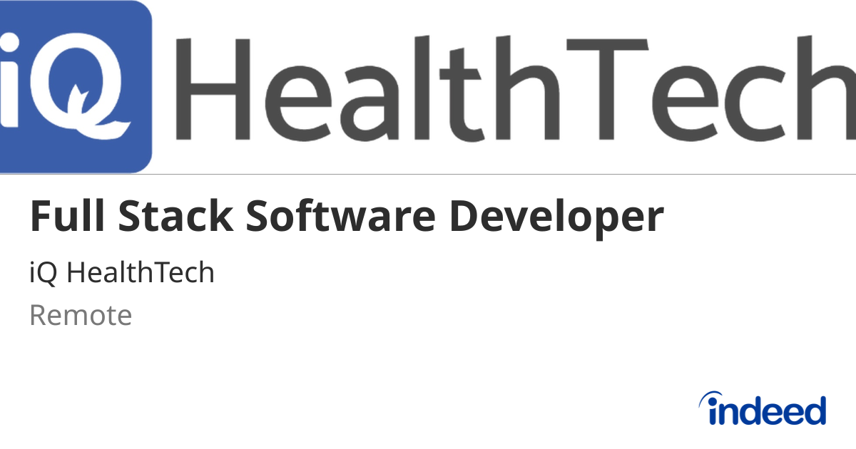 Full Stack Software Developer - Remote - Indeed.com
