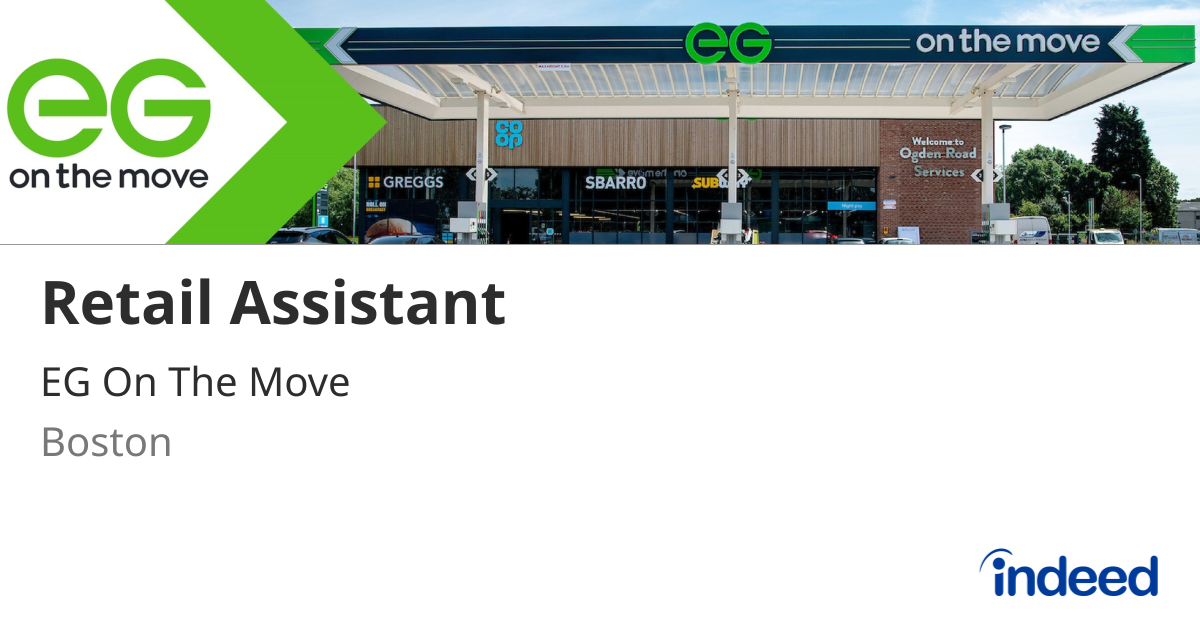 Retail Assistant - Boston PE21 7HW - Indeed.com