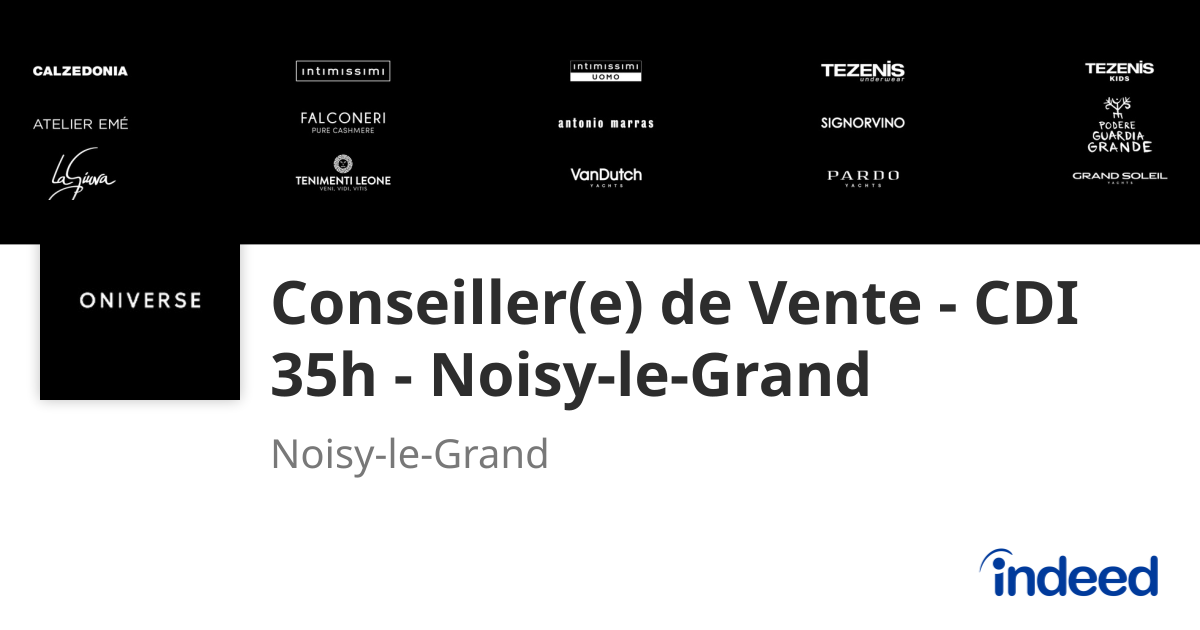 Conseiller(e) de Vente - CDI 35h - Noisy-le-Grand - Noisy-le-Grand (93) - Indeed.com