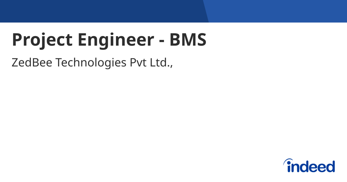 Project Engineer - BMS - Chennai, Tamil Nadu - Indeed.com
