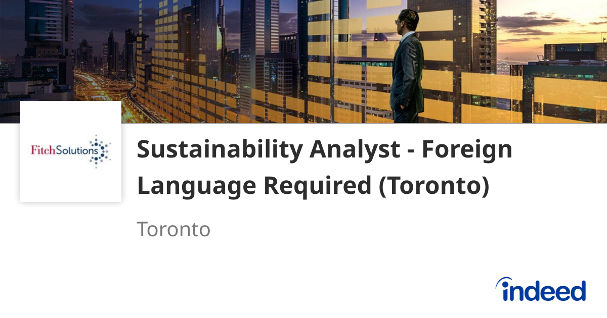 Sustainability Analyst (Toronto) - Toronto, ON - Indeed.com