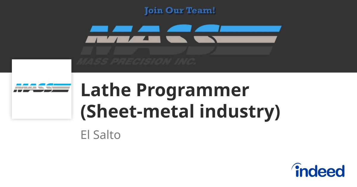 Lathe Programmer (Sheet-metal industry) - El Salto, Jal. - Indeed.com