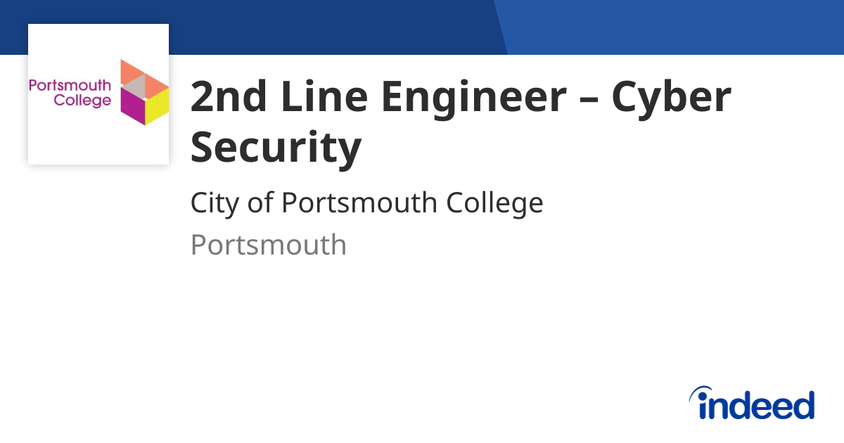 2nd Line Engineer – Cyber Security - Portsmouth PO6 2SA - Indeed.com