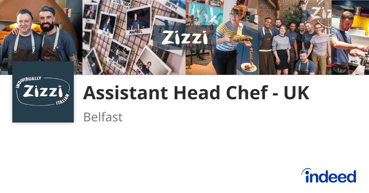 Assistant Head Chef - UK - Belfast BT1 - Indeed.com