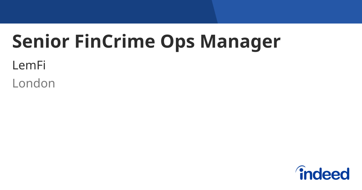 Head of Financial Crime Operations - London - Indeed.com