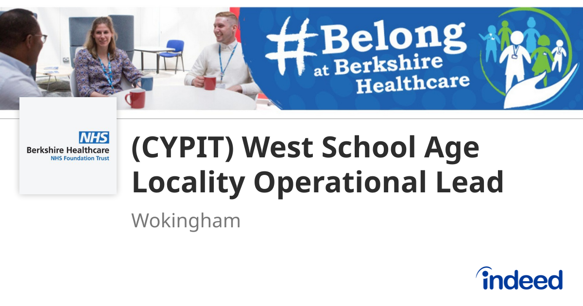 (CYPIT) West School Age Locality Operational Lead - Wokingham RG41 2RE ...