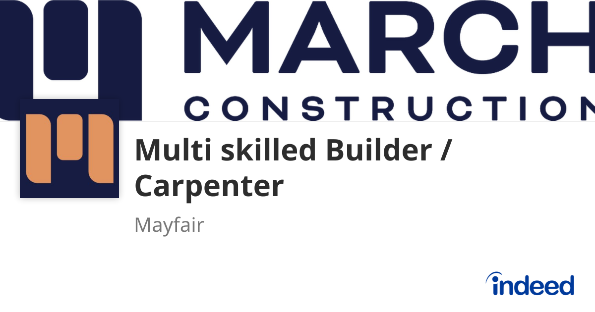 Multi skilled Builder / Carpenter - Mayfair W1J - Indeed.com