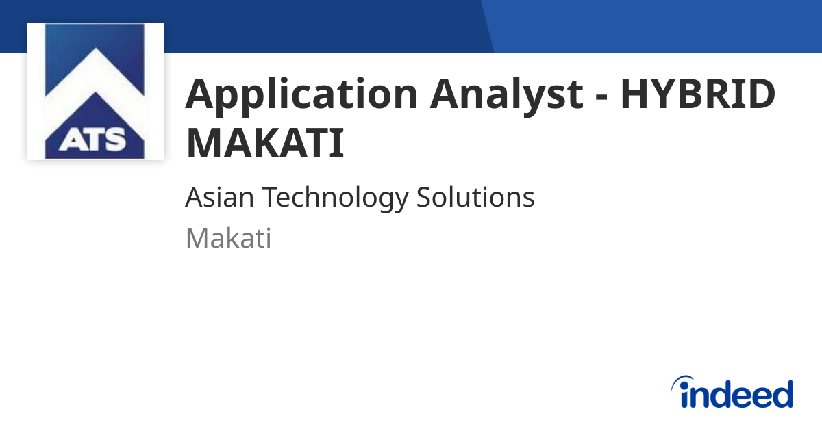 Application Analyst - HYBRID MAKATI - Makati - Indeed.com