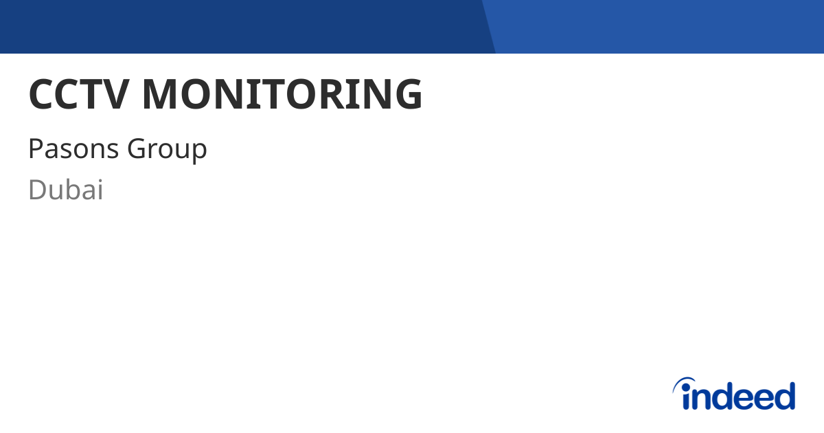 CCTV MONITORING - Dubai - Indeed.com