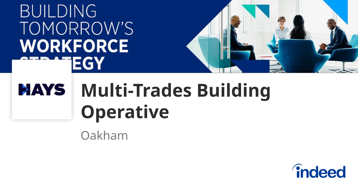 Multi-Trades Building Operative - Oakham - Indeed.com